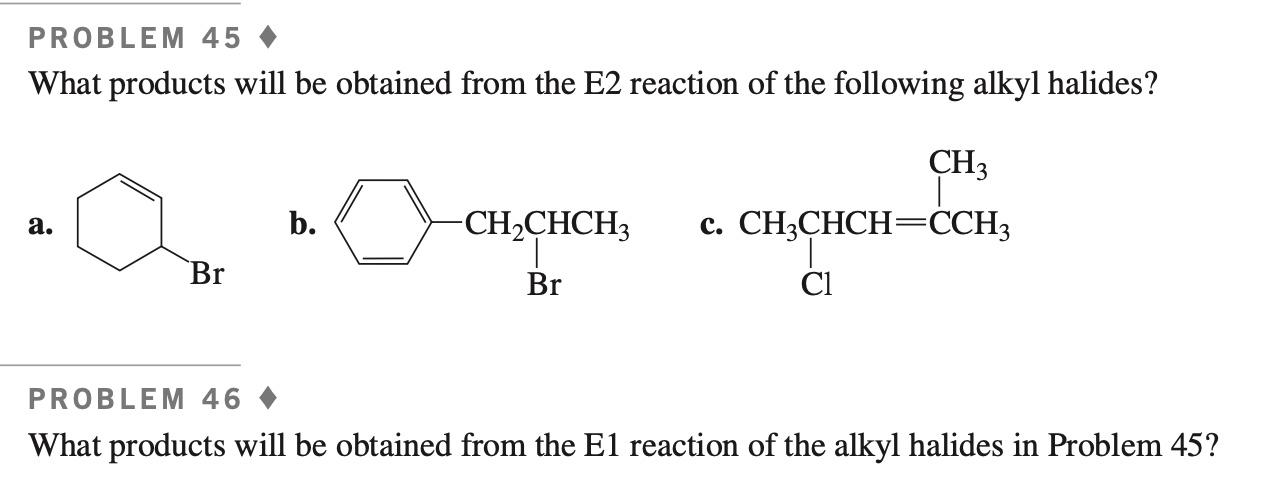 Solved Problem 45 What Products Will Be Obtained From The E2 Chegg