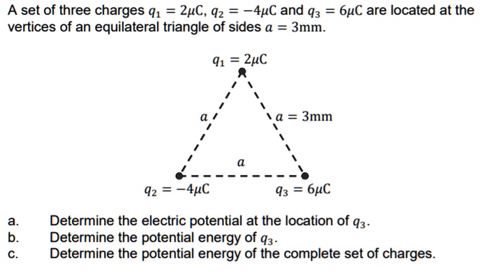 Solved A set of three charges q1=2μC,q2=−4μC and q3=6μC are | Chegg.com
