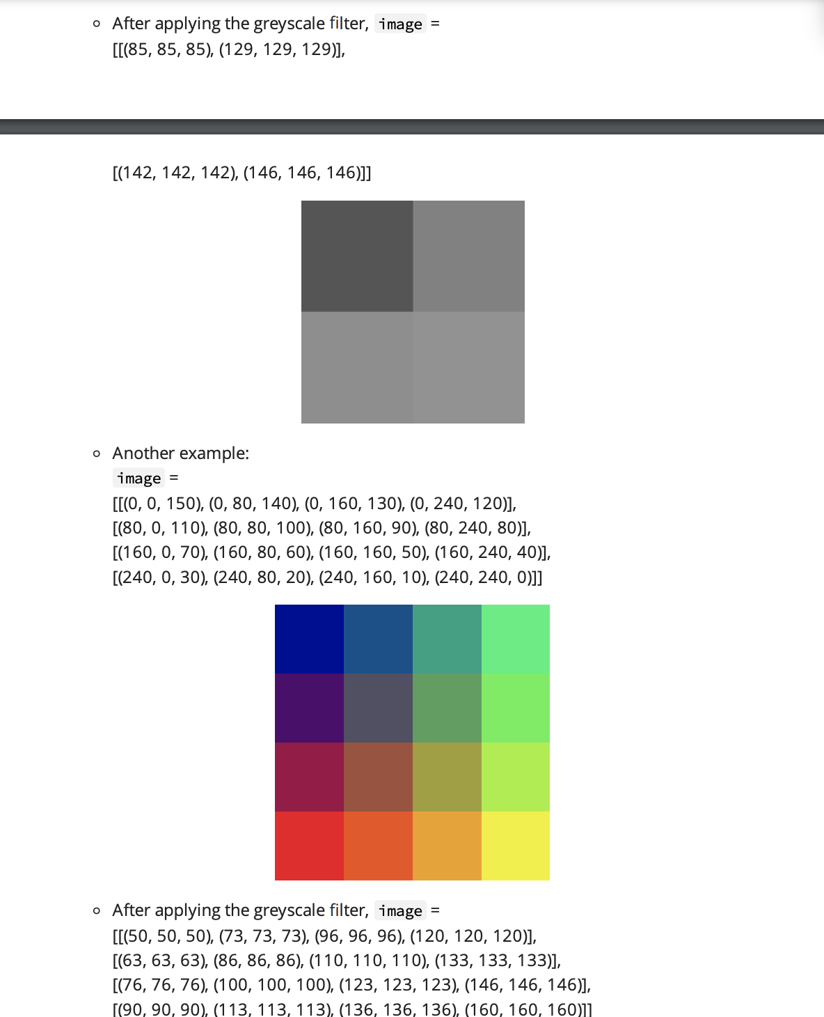 Solved Greyscale Filter: We have learned how to apply a red | Chegg.com