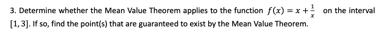 Solved 3. Determine whether the Mean Value Theorem applies | Chegg.com