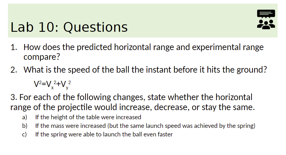Solved Lab 10: Projectile Challenge Goal: Predict where the | Chegg.com