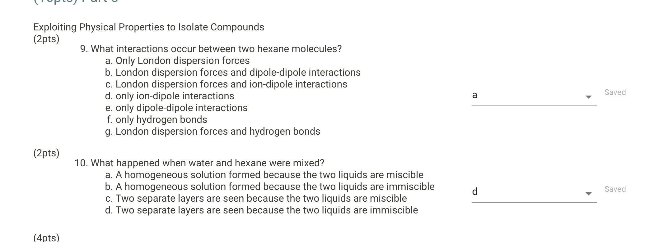 Solved What interactions occur between two hexane | Chegg.com