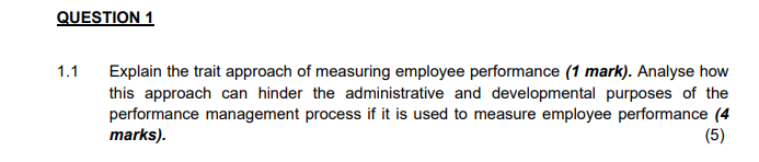 Explain the trait approach of measuring employee | Chegg.com