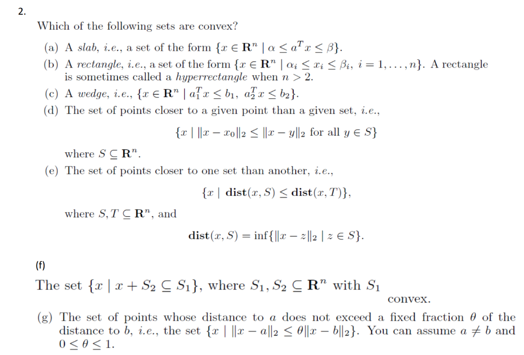 Solved 2. Which of the following sets are convex? (a) A | Chegg.com