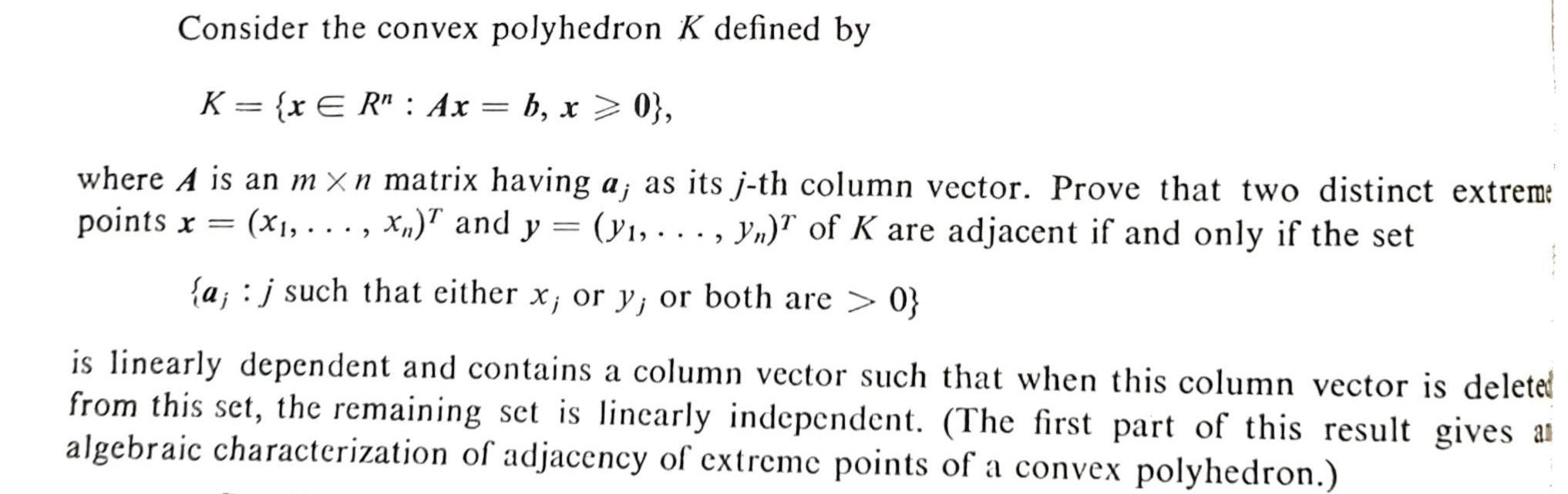 Solved Consider the convex polyhedron K defined by K = {x | Chegg.com