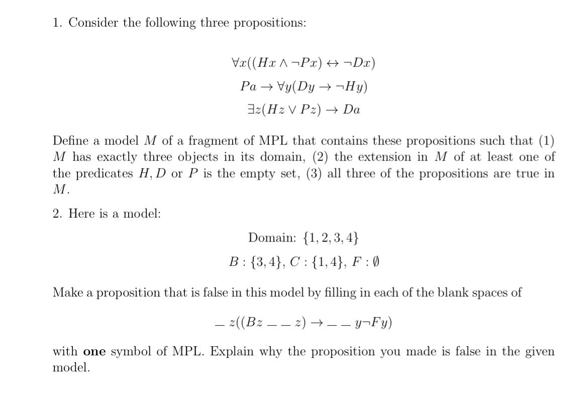 Solved 1. Consider the following three propositions: | Chegg.com