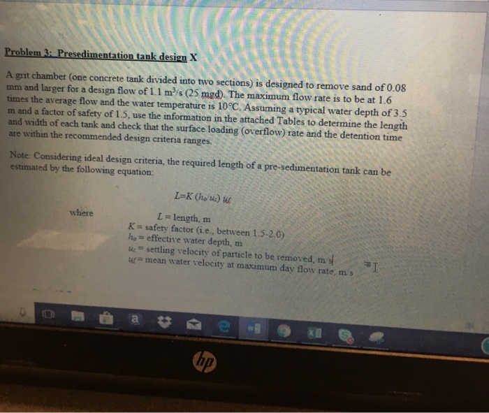 Solved Problem 3: Presedimentation tank design X A grit | Chegg.com