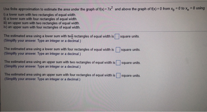 Solved Use finite approximation to estimate the area under | Chegg.com