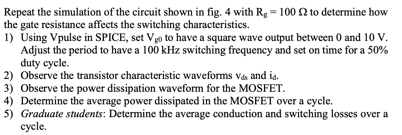Fig. 4. Simulation circuitRepeat the simulation of | Chegg.com