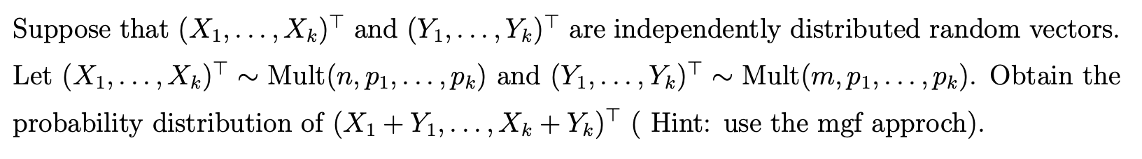Solved Suppose that (x1,dots,xk)TT ﻿and (Y1,dots,Yk)TT ﻿are | Chegg.com