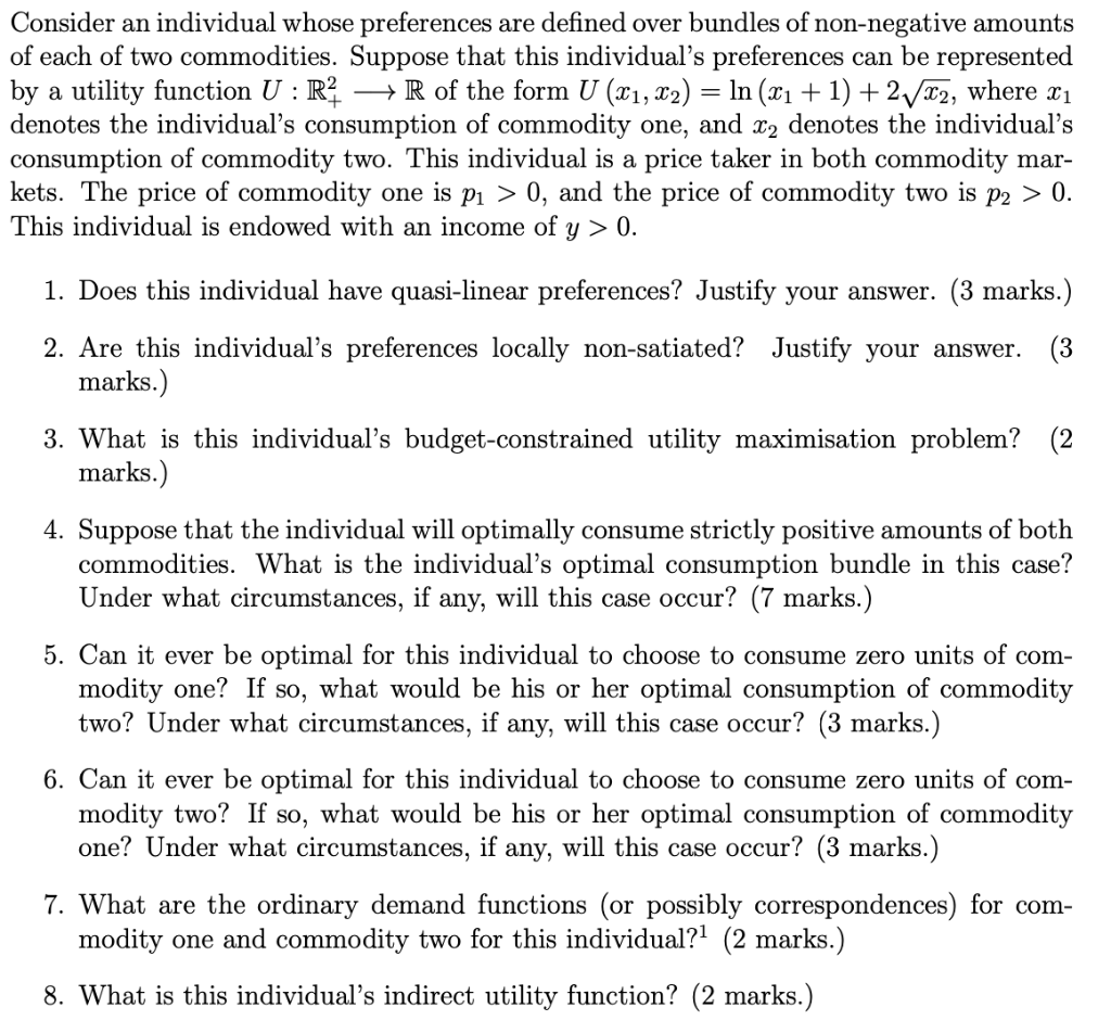 Solved Consider an individual whose preferences are defined | Chegg.com