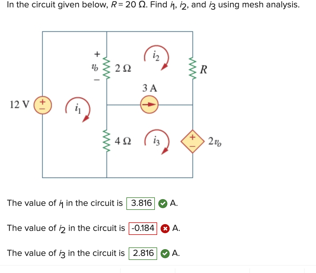 Solved In the circuit given below, R= 20 12. Find 11, 12, | Chegg.com