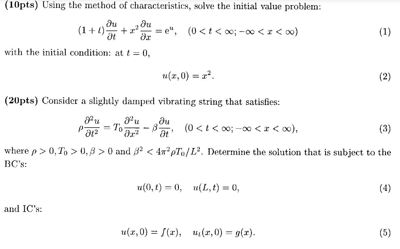 Solved (10pts) Using the method of characteristics, solve | Chegg.com