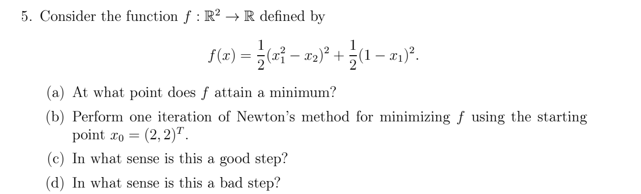 Solved 5. Consider the function f:R2→R defined by | Chegg.com