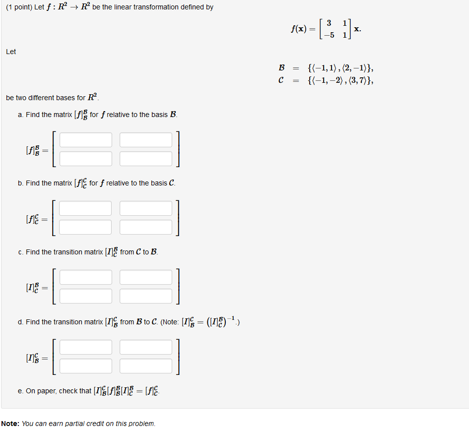 Solved (1 ﻿point) ﻿Let f:R2→R2 ﻿be the linear transformation | Chegg.com
