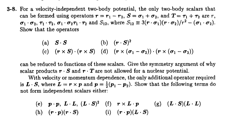 Solved 8. For a velocity-independent two-body potential, the | Chegg.com