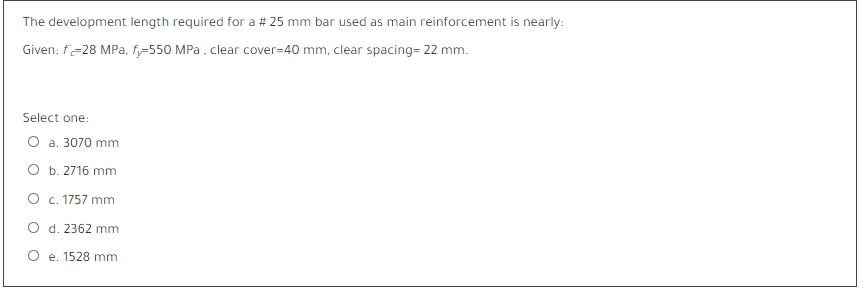 Solved The development length required for a #25 mm bar used | Chegg.com