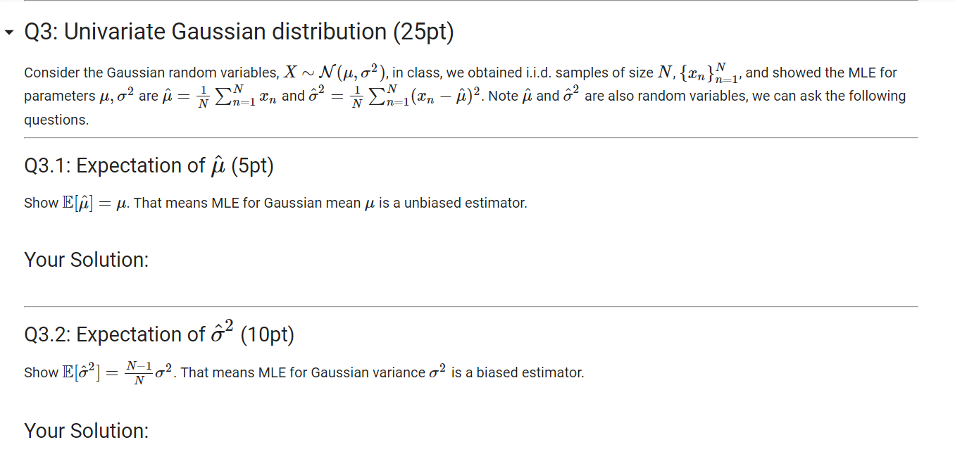 Solved Q3: Univariate Gaussian distribution (25pt) Consider | Chegg.com