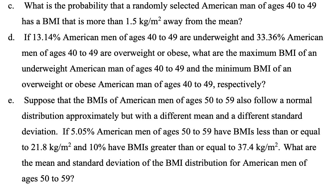 Solved Problem 2. Your body mass index (BMI) is your weight | Chegg.com