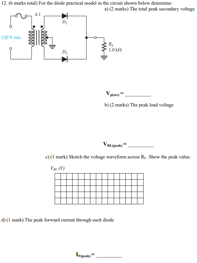 Solved 12. ( 6 marks total) For the diode practical model in | Chegg.com Solved 12. ( 6 marks total) For the diode practical model in | Chegg.com