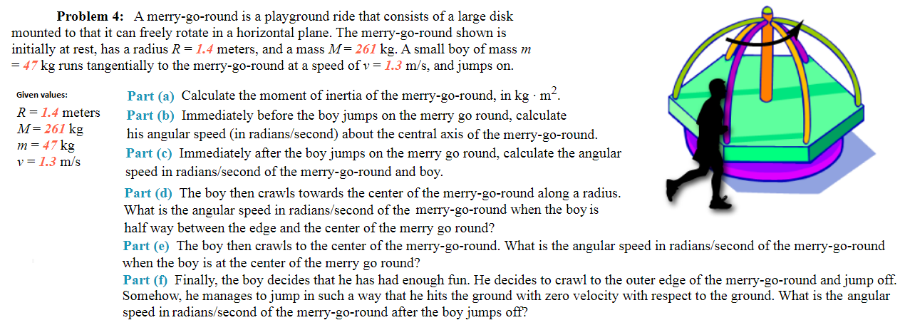 Solved Problem 4: Amerry-go-round is a playground ride that | Chegg.com