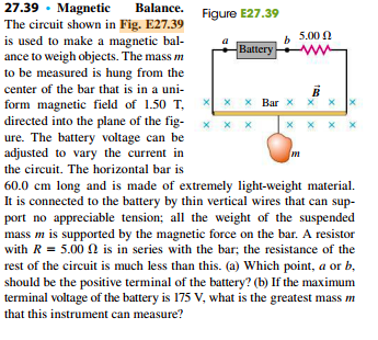 Solved 27.39 Magnetic Balance. Figure E27.39 The circuit | Chegg.com