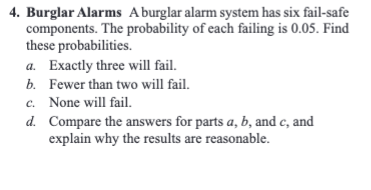 Solved 4. Burglar Alarms A burglar alarm system has six | Chegg.com