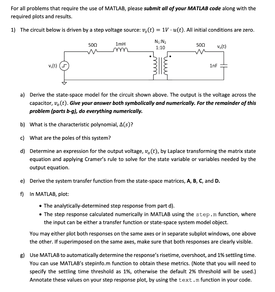 For all problems that require the use of MATLAB, | Chegg.com