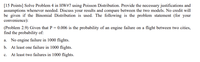 Solved [15 Points] Solve Problem 4 in HW#7 using Poisson | Chegg.com