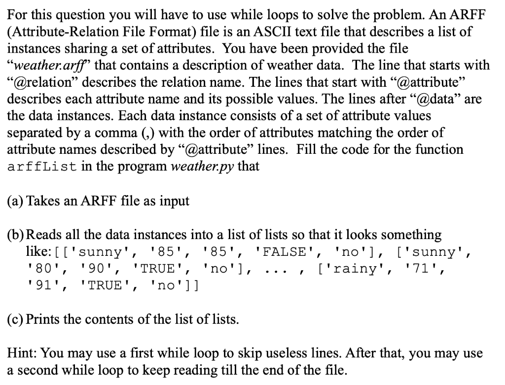 Solved For this question you will have to use while loops to | Chegg.com