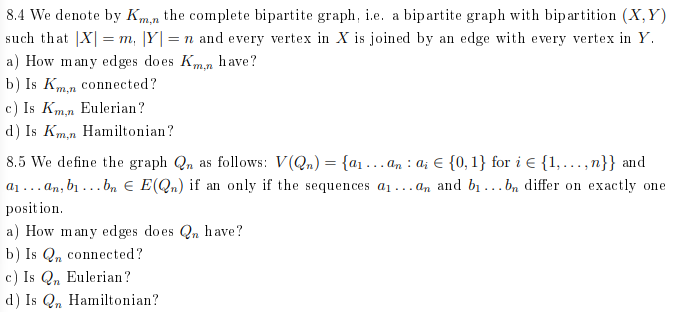 Solved =m = b) Is Km,n 8.4 We denote by Kmn the complete | Chegg.com