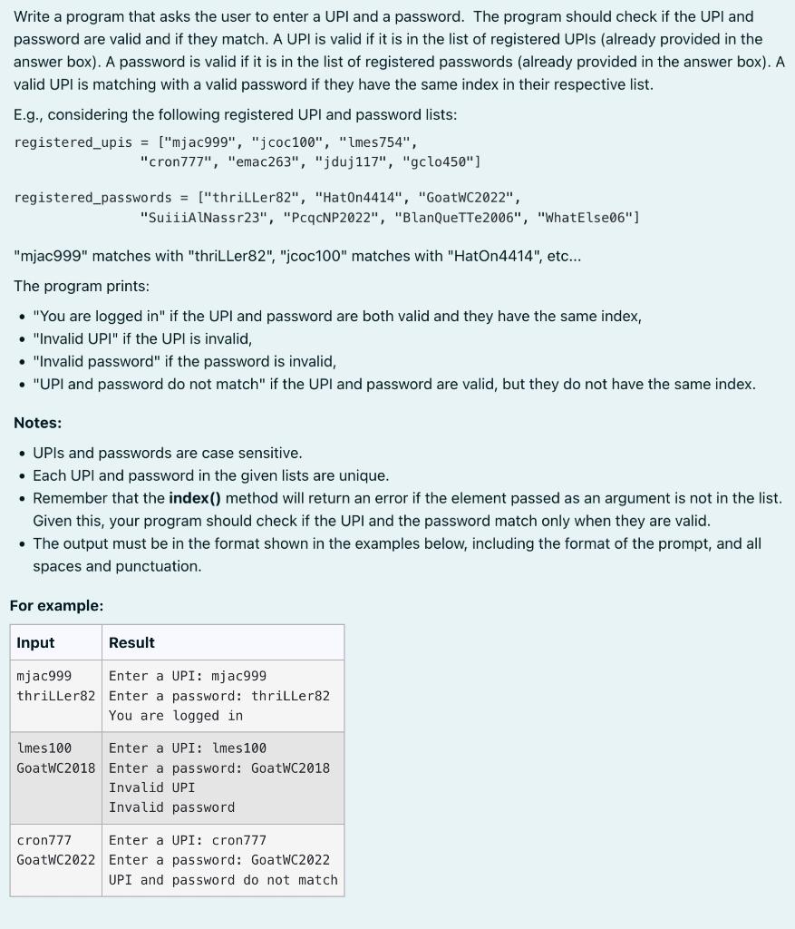 Solved valid UPI is matching with a valid password if they | Chegg.com
