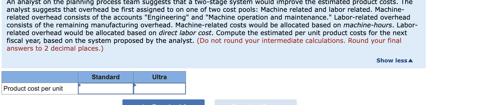Solved Required information Hall, Incorporated manufactures | Chegg.com