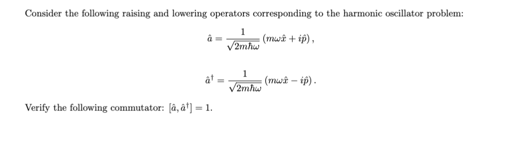 Solved Consider the following raising and lowering operators | Chegg.com
