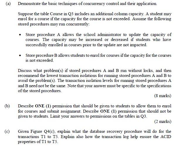 (i) Transform the ERD in Figure Q3(a)(i) into a | Chegg.com