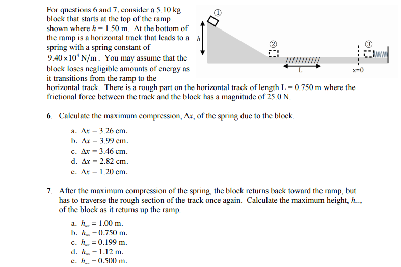 Solved For questions 6 and 7, consider a 5.10 kg block that | Chegg.com