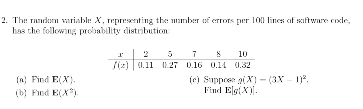 Solved 2. The random variable X, representing the number of | Chegg.com