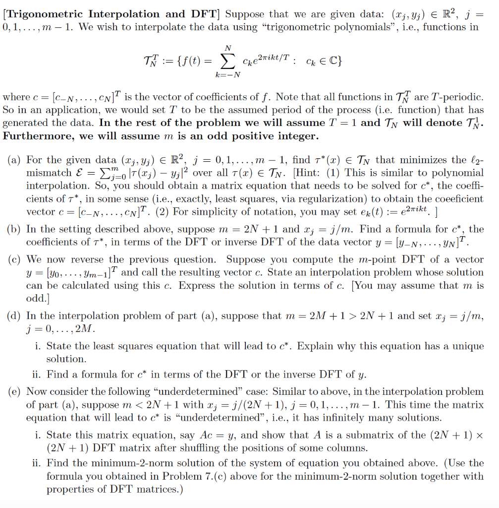 Solved [Trigonometric Interpolation and DFT) Suppose that we | Chegg.com