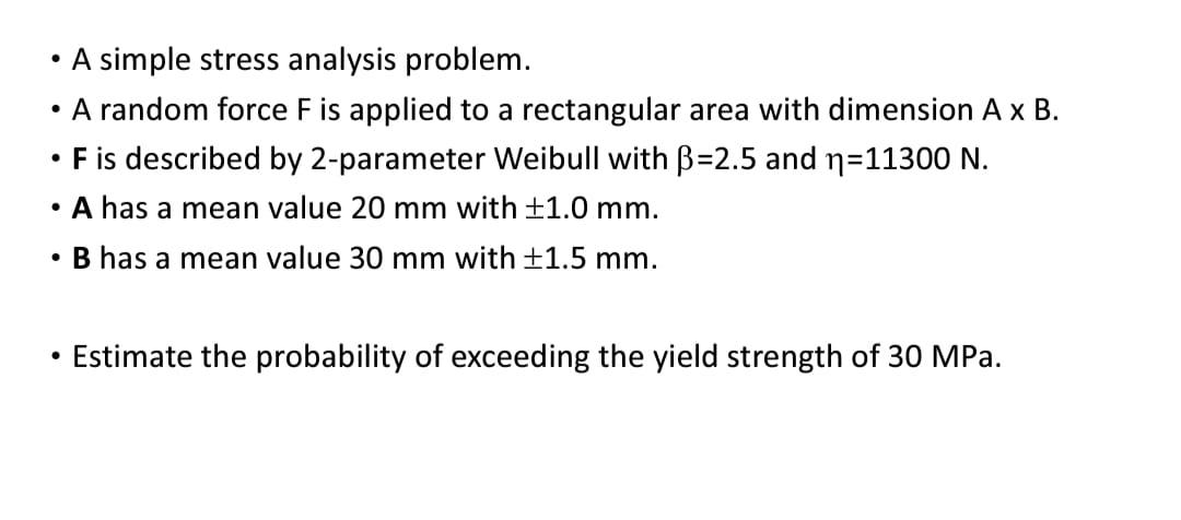 A simple stress analysis problem. • A random | Chegg.com