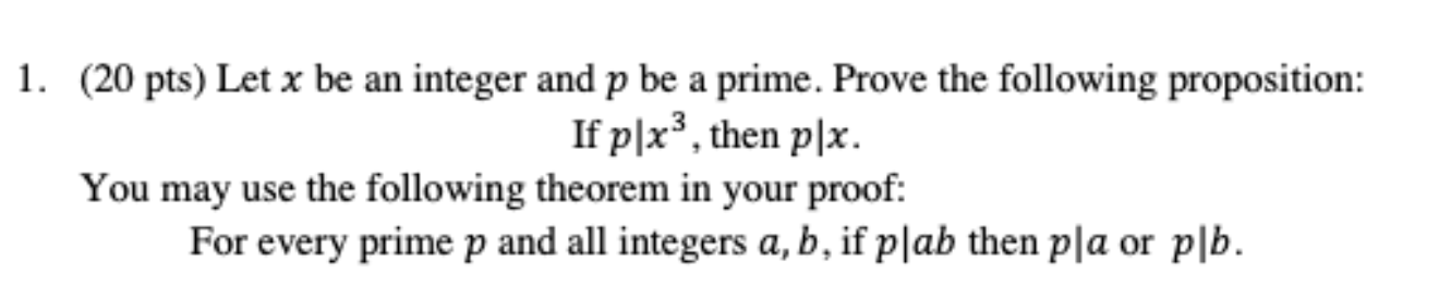 Solved (20 ﻿pts) ﻿Let x ﻿be an integer and p ﻿be a prime. | Chegg.com