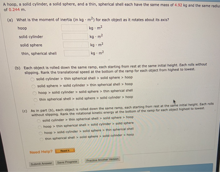 Solved: A Hoop, A Solid Cylinder, A Solid Sphere, And A Th... | Chegg.com