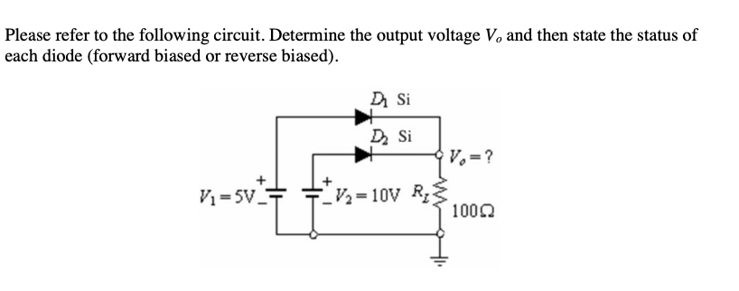 Solved Please refer to the following circuit. Determine the | Chegg.com