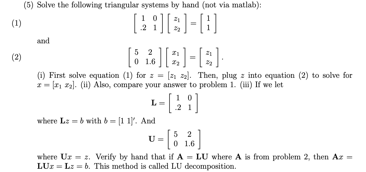 Solved (5) Solve the following triangular systems by hand | Chegg.com