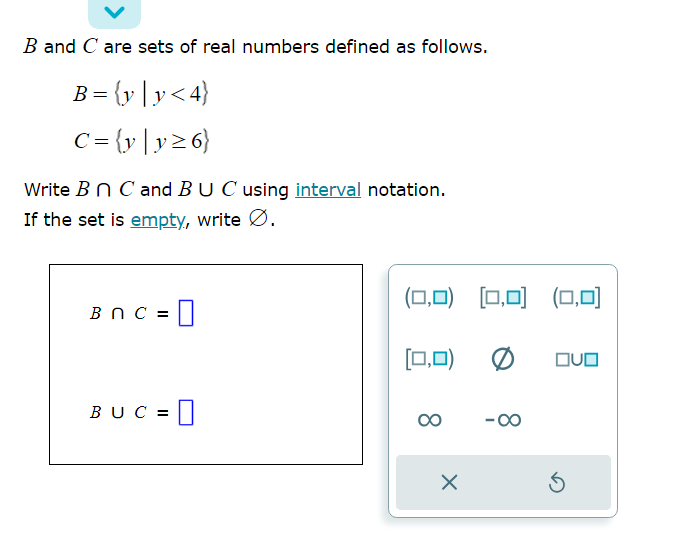 Solved B and C are sets of real numbers defined as follows. | Chegg.com