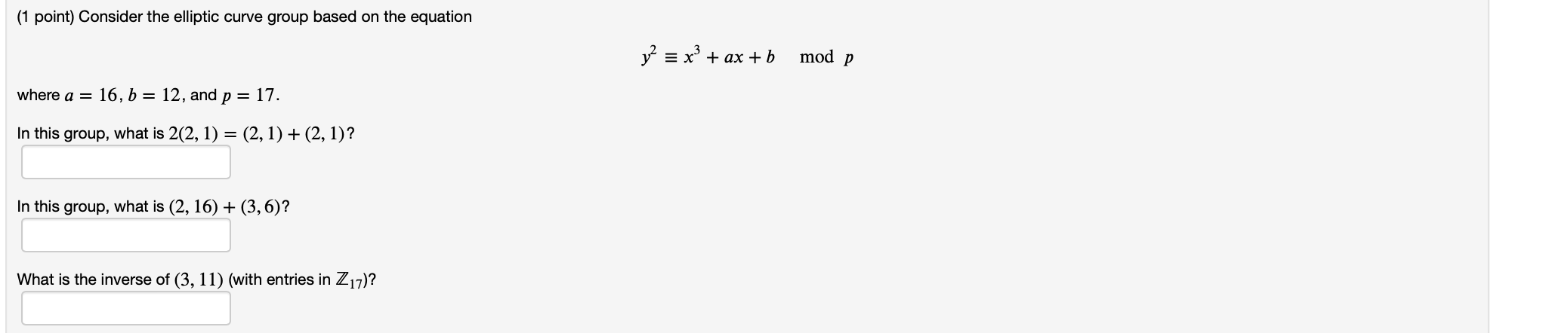 Solved (1 ﻿point) ﻿Consider the elliptic curve group based | Chegg.com