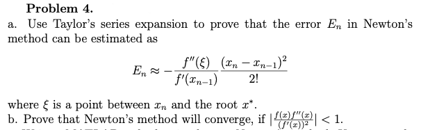 Solved Problem 4. a. Use Taylor's series expansion to prove | Chegg.com