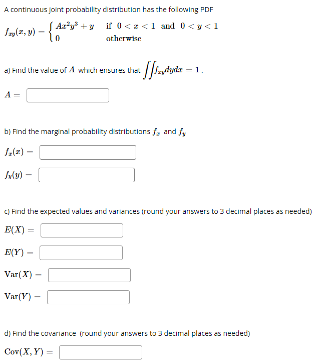 Solved A continuous joint probability distribution has the | Chegg.com