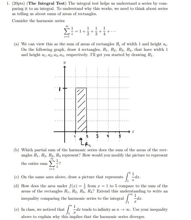 Solved 1. (20pts) (The Integral Test) The integral test | Chegg.com
