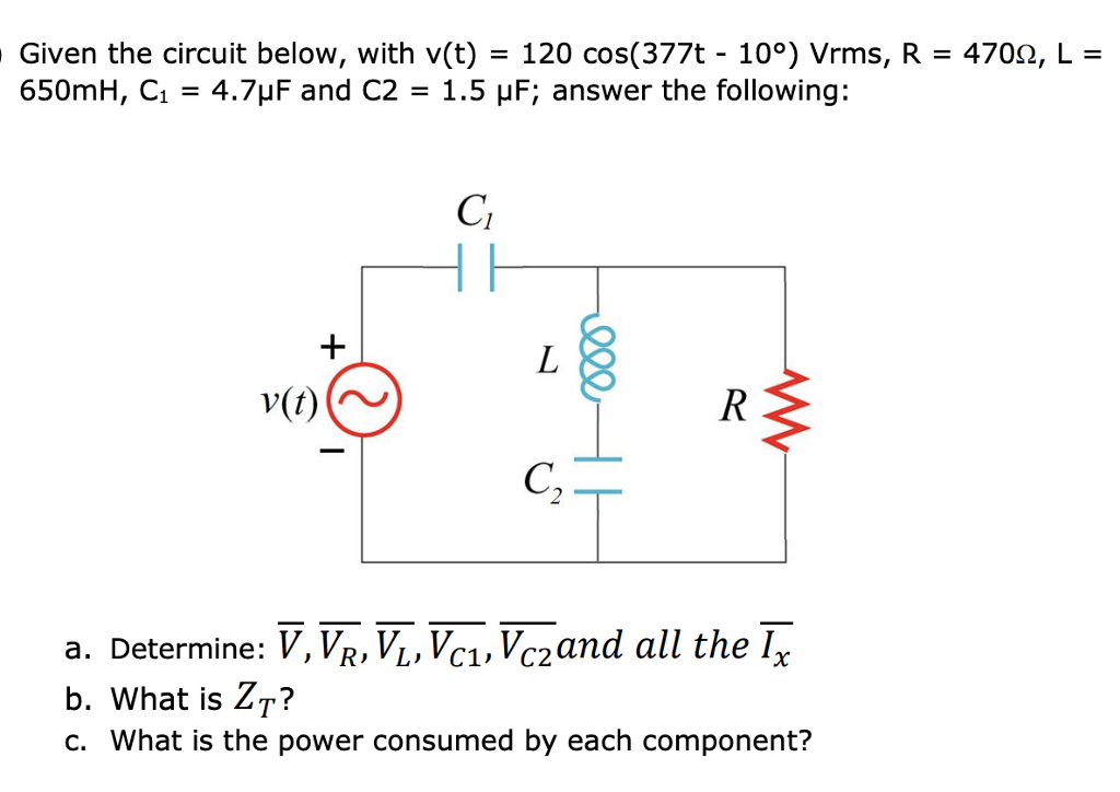 Solved Given the circuit below, with v(t)-120 cos(377t - | Chegg.com