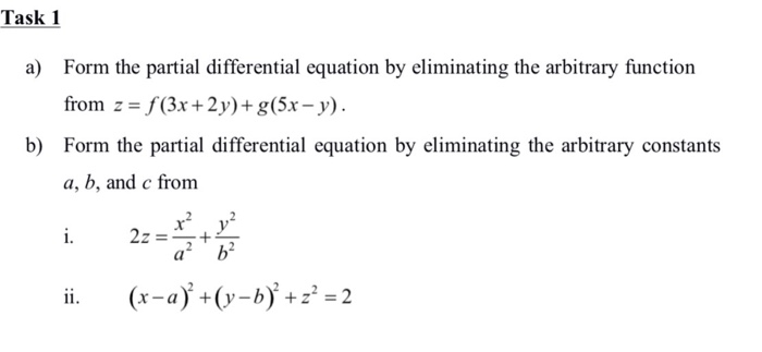Solved Form the partial differential equation by eliminating | Chegg.com
